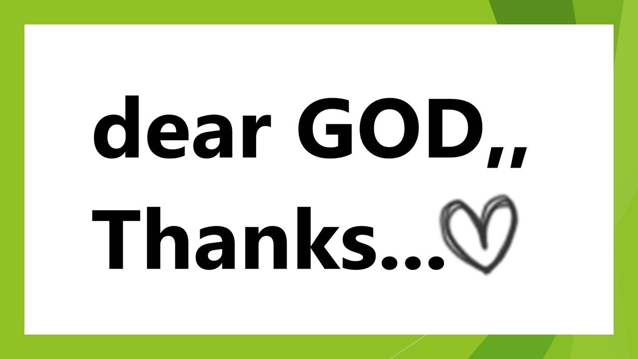 Dear God, Thanks | Parkerville Baptist Church
