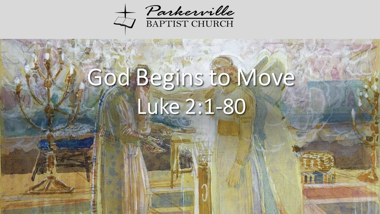 God Begins to Move | Parkerville Baptist Church