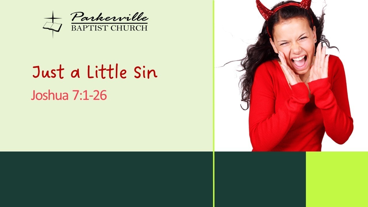 Just a Little Sin | Parkerville Baptist Church