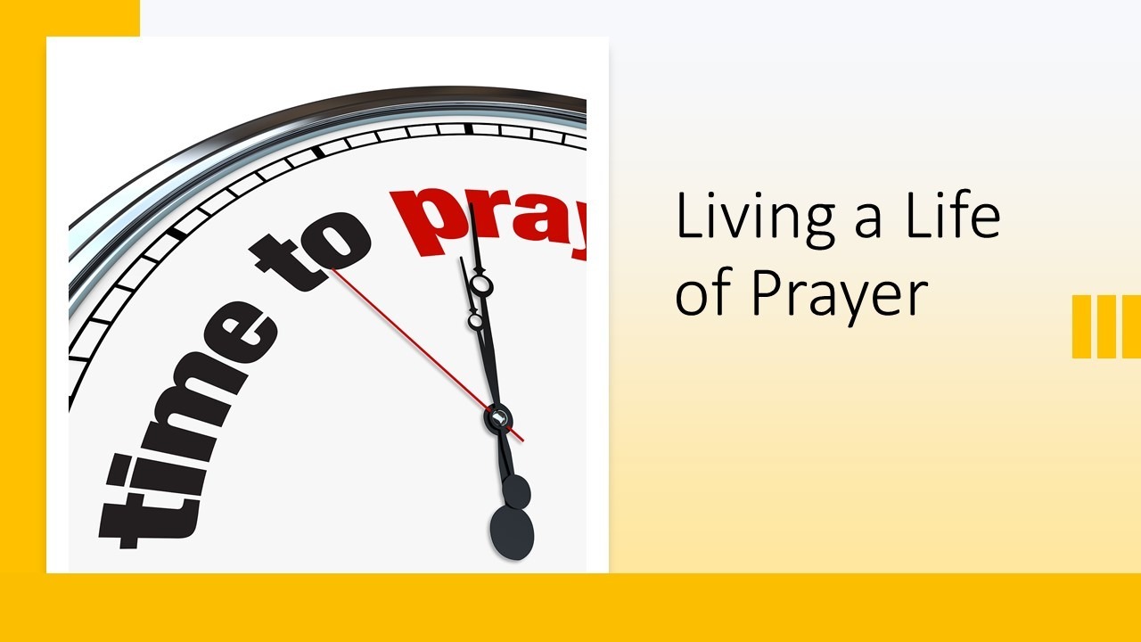 Living a Life of Prayer | Parkerville Baptist Church