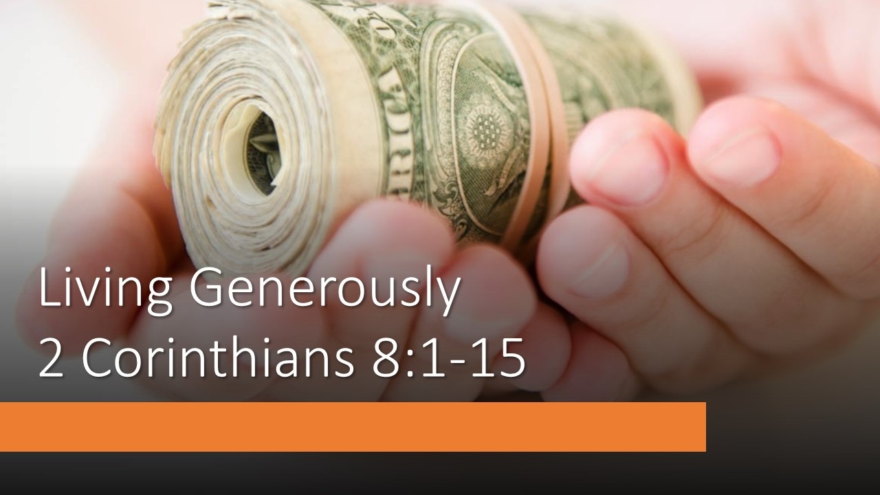 Living Generously | Parkerville Baptist Church