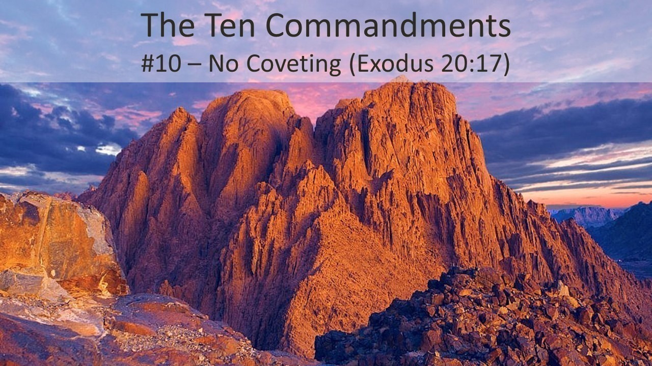 #10 - No Coveting (Ex 20:17) | Parkerville Baptist Church